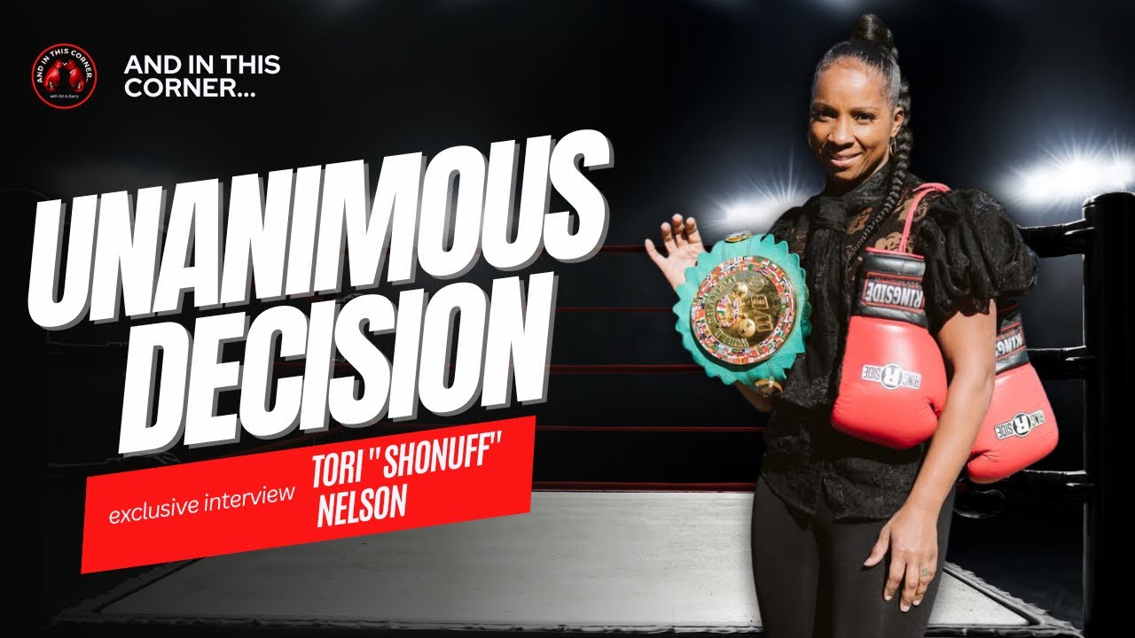 Unanimous Decision - Exclusive Interview with boxer Tori “Sho-Nuff ...