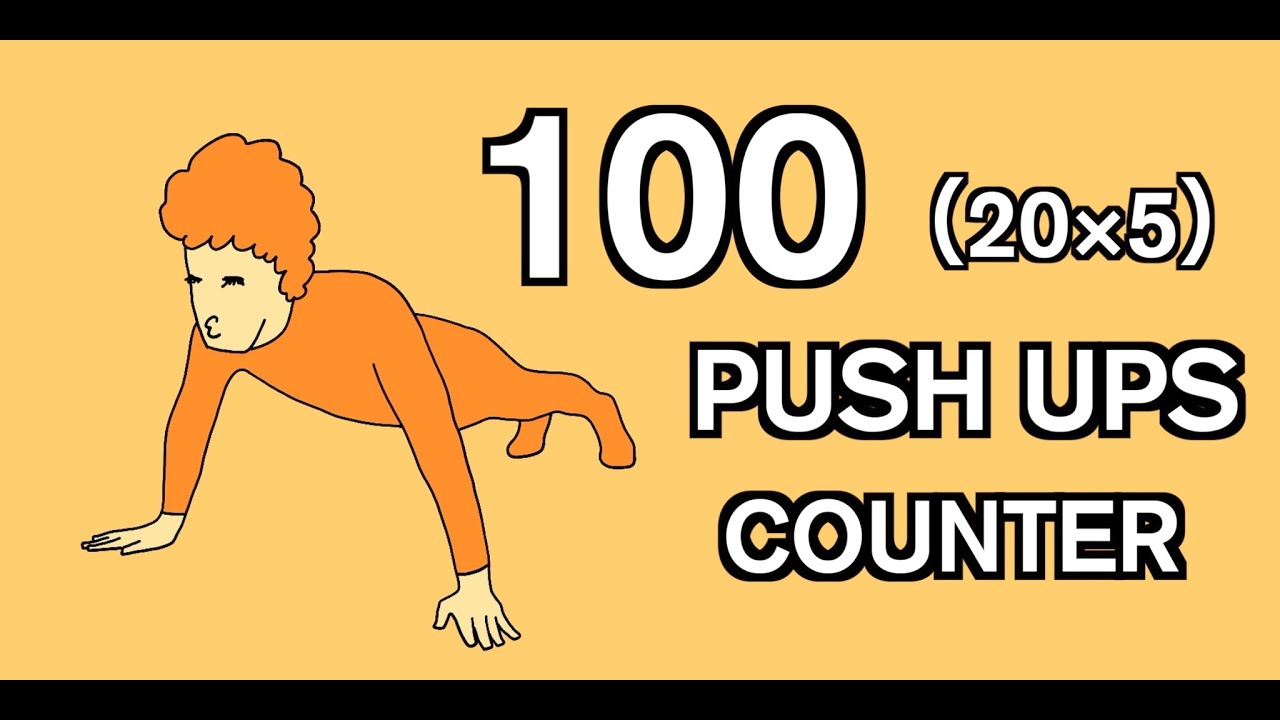 100 Push Ups Challenge (20×5）Push Up Counter 腕立て伏せカウンター 100回チャレンジ 準備はいい ...