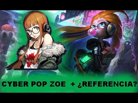 CYBER POP ZOE: SKIN + ¿REFERENCIA? - YouTube