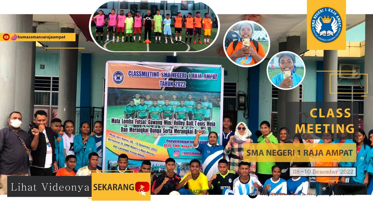 Class Meeting SMA NEGERI 1 Raja Ampat Tahun 2022 - YouTube