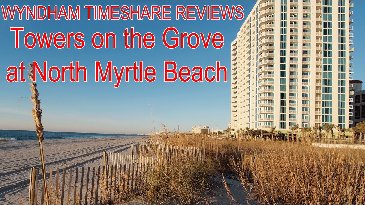 Wyndham Timeshare Reviews Myrtle Beach - YouTube