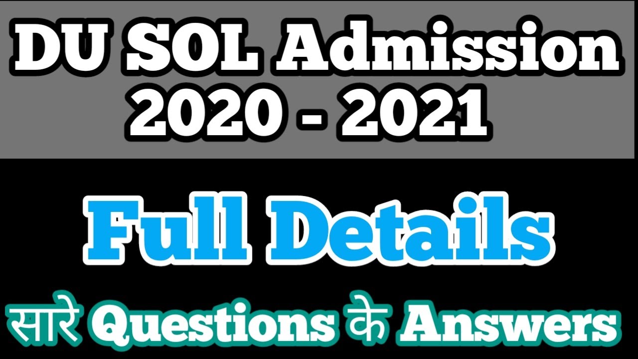DU SOL Admission 2020 | Documents Required In Admission | How To Fill ...