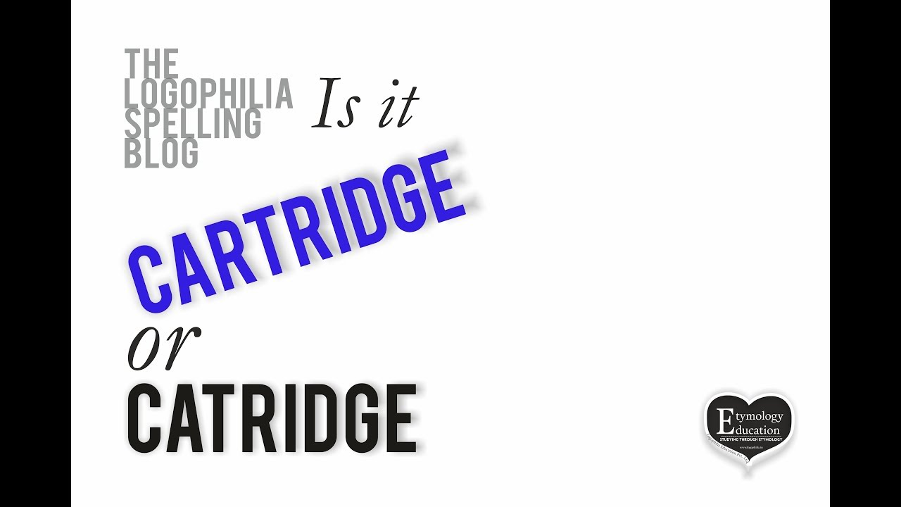 How to Spell Video: catridge or cartridge? - YouTube