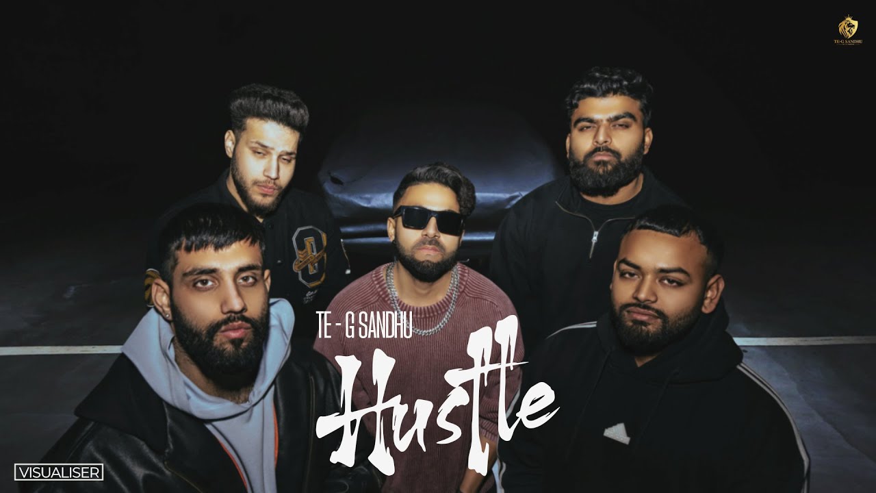 Hustle(Official Visualizer) | Te-G Sandhu | Karan Thabal | Trappy ...