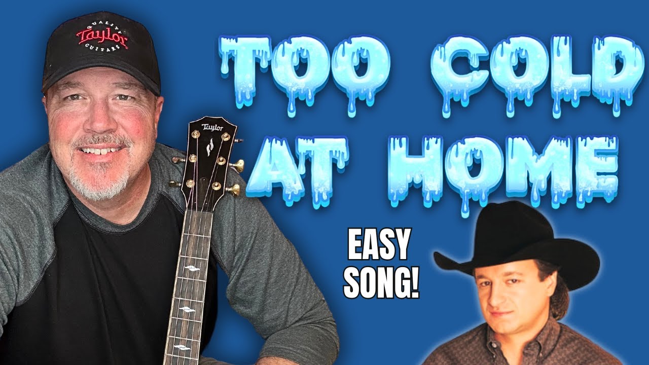 Transform Your Acoustic Playing with 'Too Cold at Home' | Mark Chesnutt ...