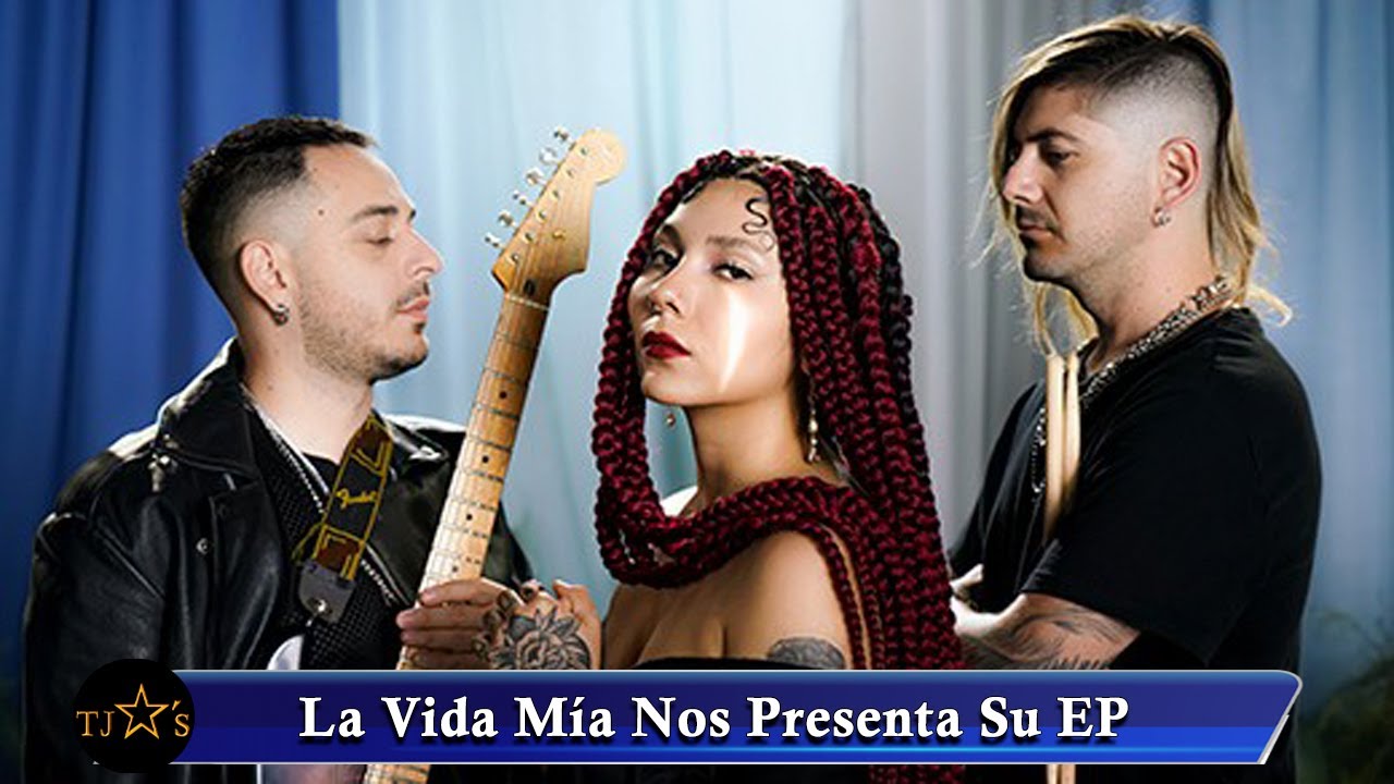 La Vida Mía nos presenta su EP - Todas las que ya no ves - YouTube
