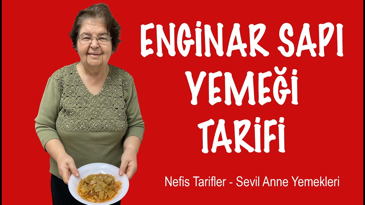 ENGİNAR SAPI VE YAPRAĞI YEMEĞİ NASIL YAPILIR ? ( EGE USULÜ ENGİNAR ...