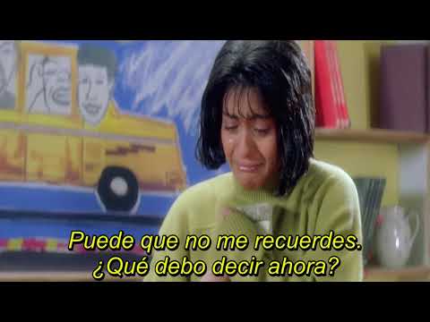 tujhe yaad na meri aayee Kuch Kuch Hota Hai sub español