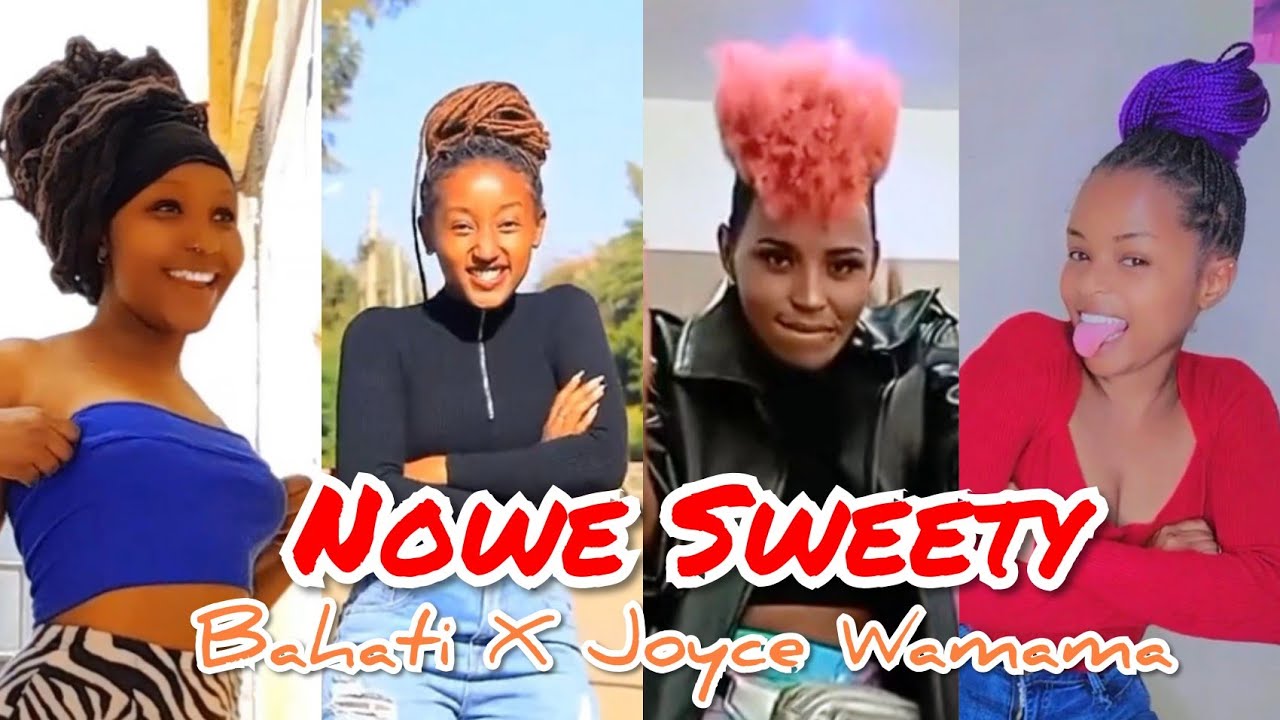 Bahati Ft Joyce Wamamaa - Nowe Sweety😍 TikTok Dance Challenge 🎉 - YouTube