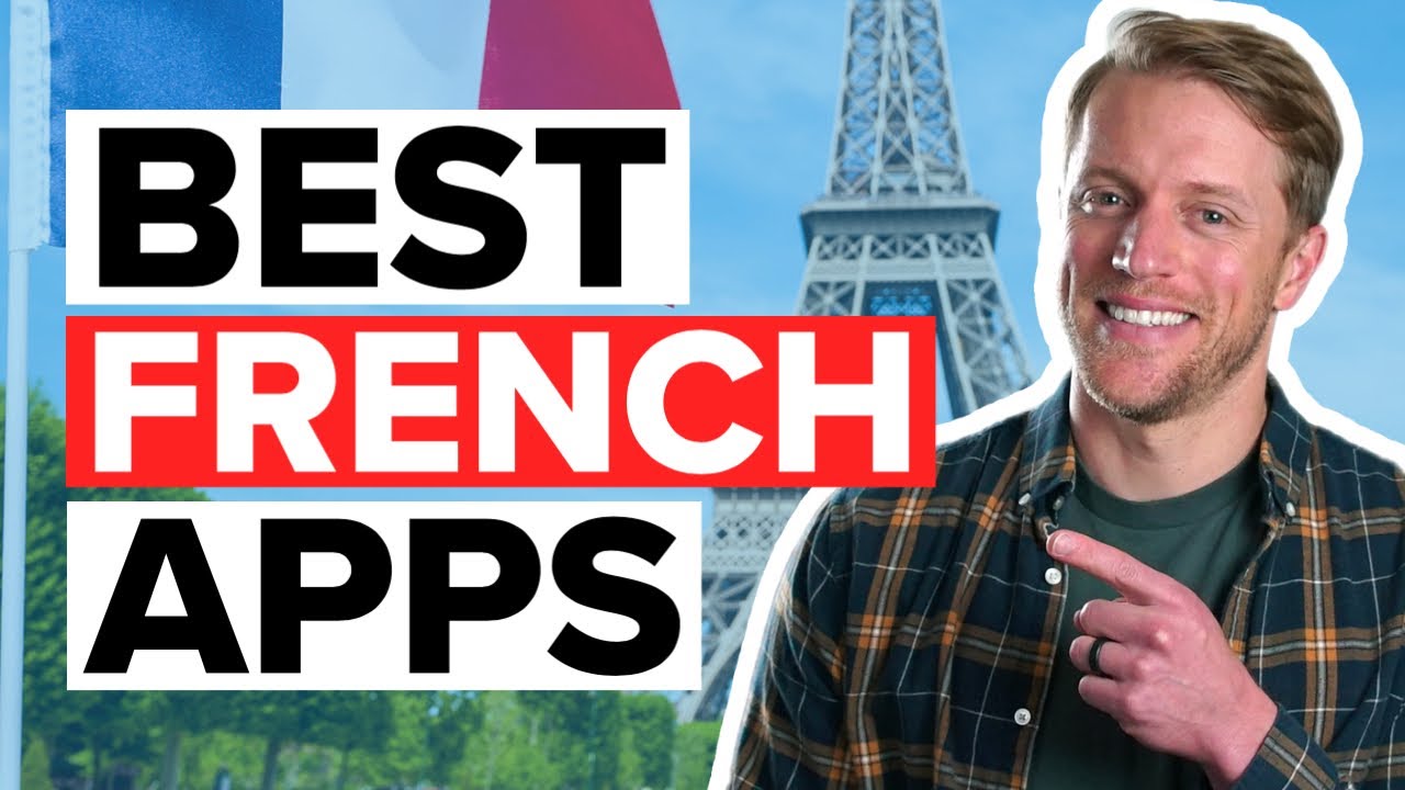 Best Apps To Learn French (Top Programs/Courses Reviewed) - YouTube