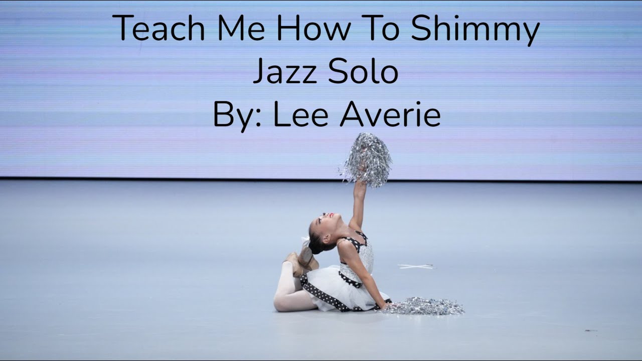 Jazz Solo - Teach Me How To Shimmy - YouTube