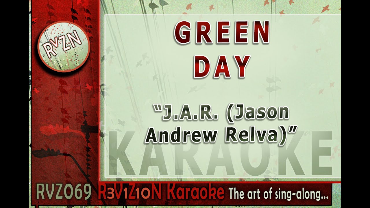 GREEN DAY - "J.A.R. (Jason Andrew Relva)" Karaoke - YouTube