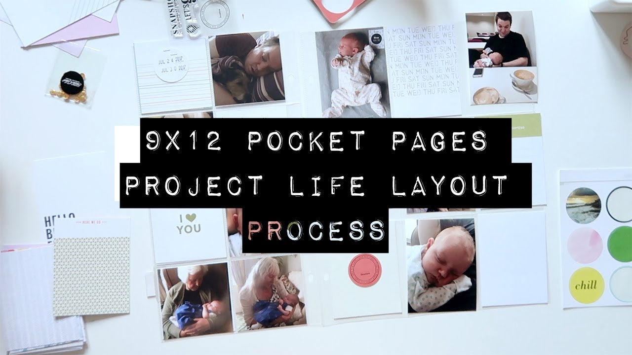 9x12 Pocket pages Project Life layout process - YouTube