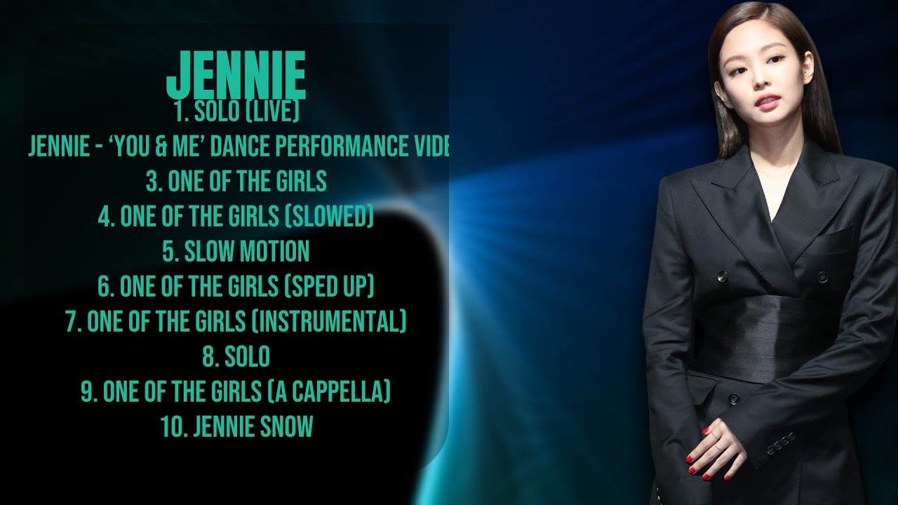 JENNIE-Annual hits collection for 2024-Superior Chart-Toppers Selection ...