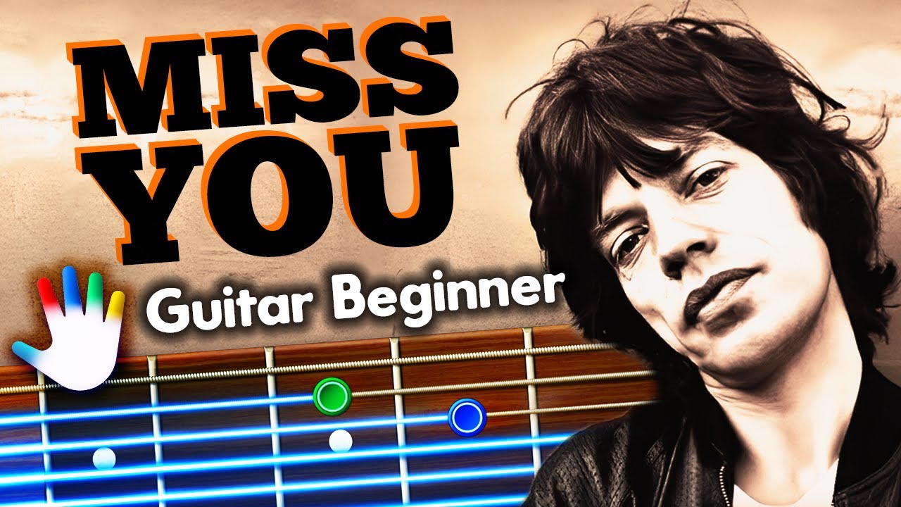 Miss You Guitar Lessons for Beginner The Rolling Stones Tutorial | How ...