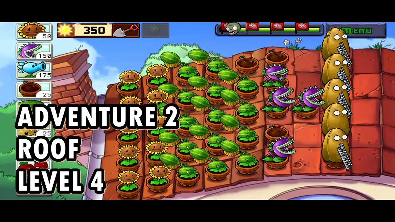 PvZ ADVENTURE 2 (ROOF) LEVEL 4 - YouTube