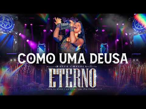 Rasta Chinela - COMO UMA DEUSA - DVD Eterno