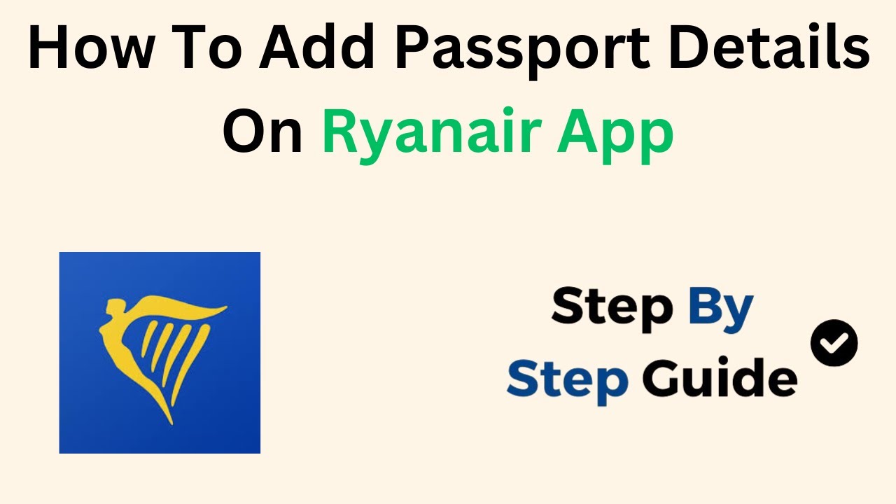 How To Add Passport Details On Ryanair App - YouTube