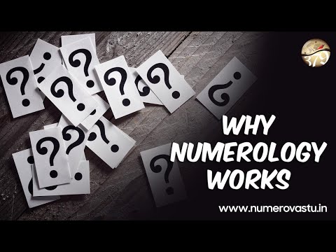 Why Numerology Work | Why Numbers Matter | Science of Numerology ...