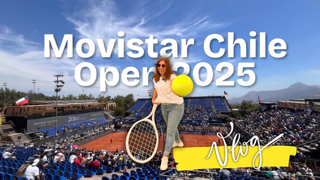 Chile Open : Lo mejor del tenis está pasando en Santiago 🇨🇱 Vlog #2025 ...