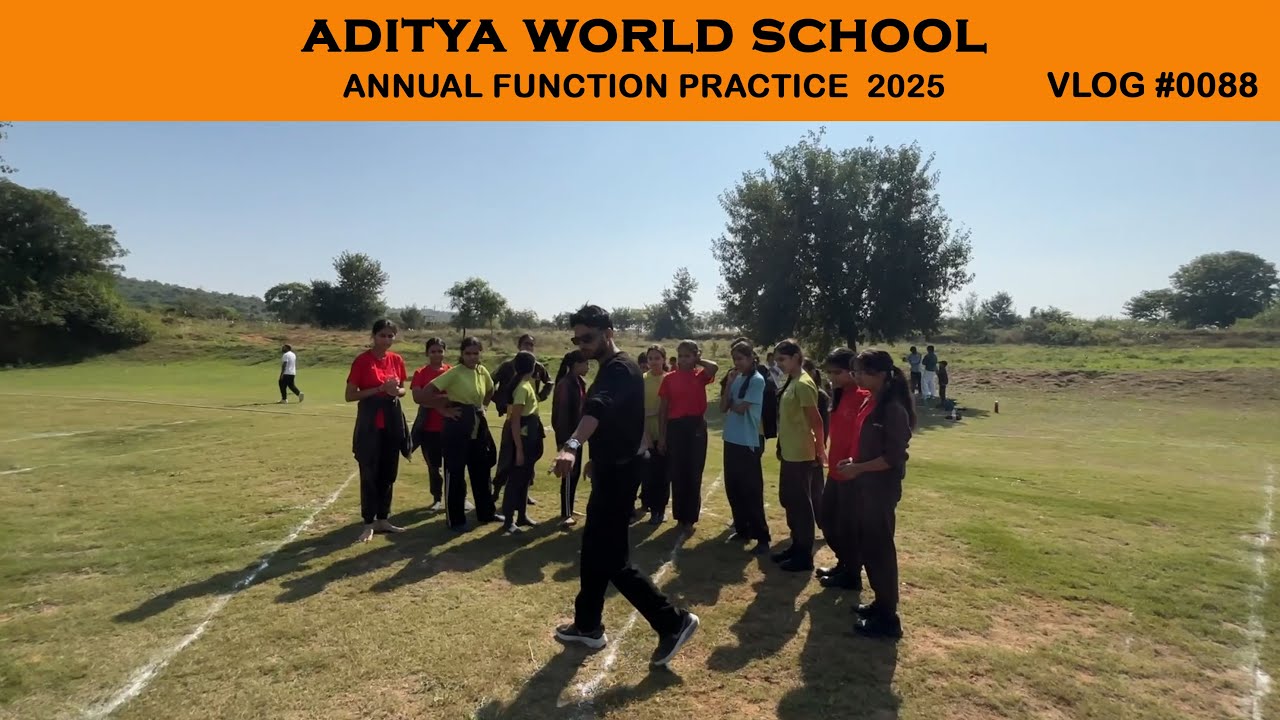 Aditya World School Gwalior | Annual Function Practice | Choreographed ...