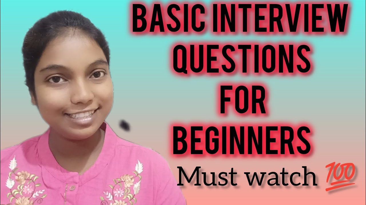 Basic interview questions for beginners 👍 - YouTube