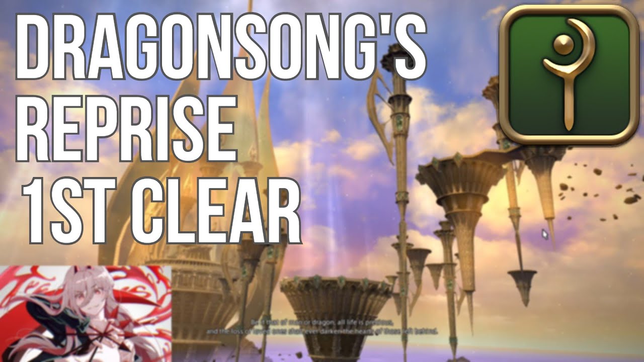 Dragonsong's Reprise Ultimate First Clear 8/21/22 - White Mage PoV ...