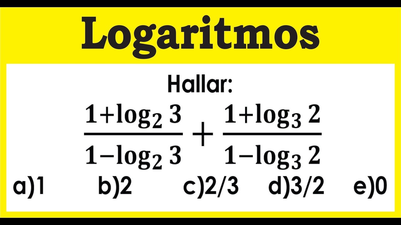 LOGARITMOS 3 (Cepu Otoño) - YouTube