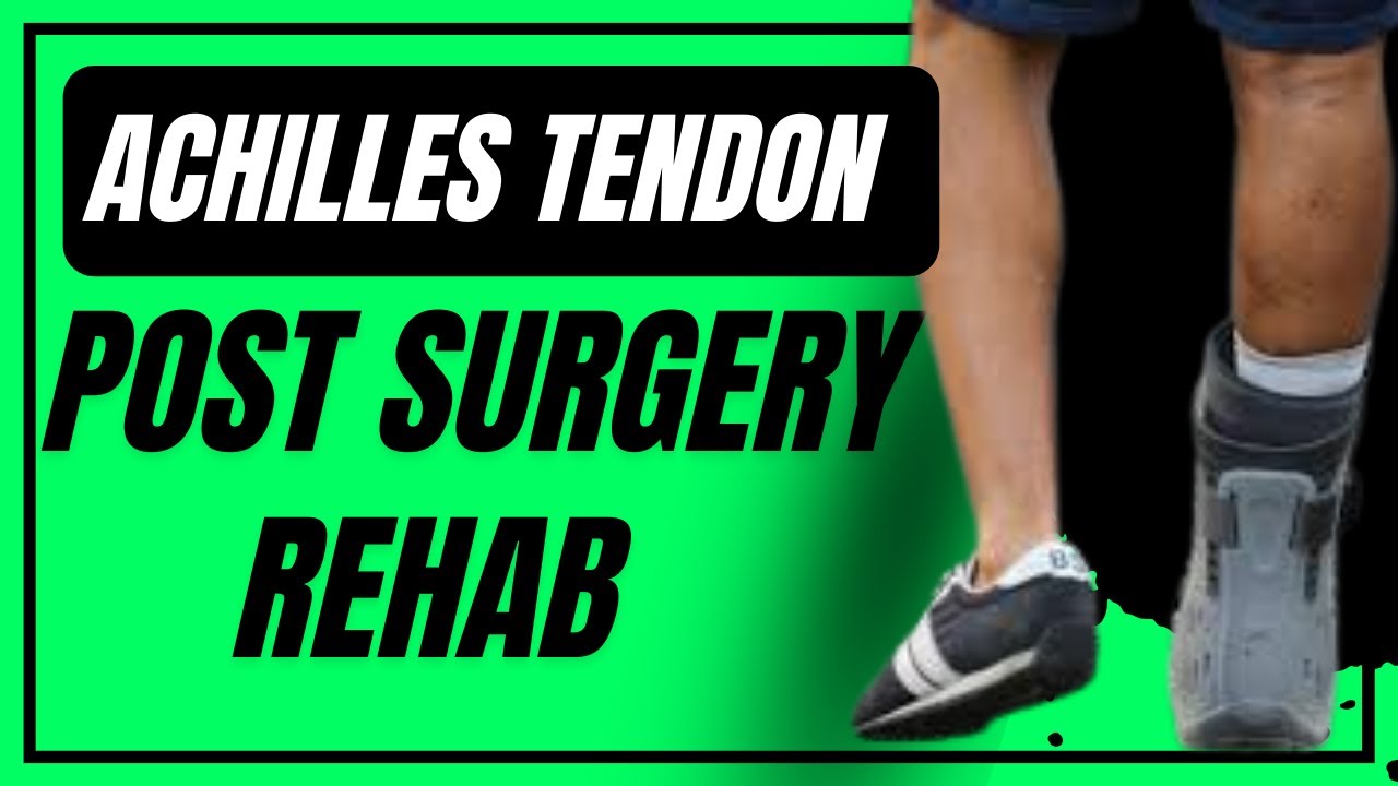 achilles-tendon-post-surgery-rehab-week-2-3-what-exercises-to-do