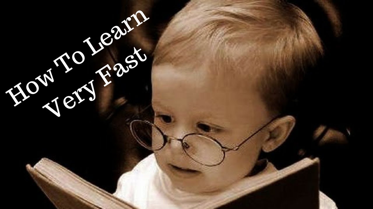 How To Learn Very Fast YouTube how-to-learn-very-fast-youtube