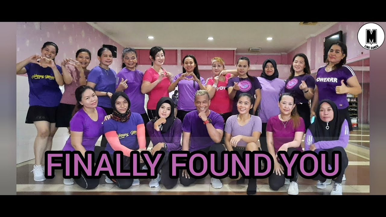 FINALLY FOUND YOU LINE DANCE | DEMO BY SANGGAR SENAM SUPER FIT GROUP 2 ...