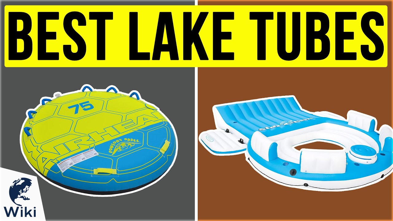 10 Best Lake Tubes 2020 - YouTube