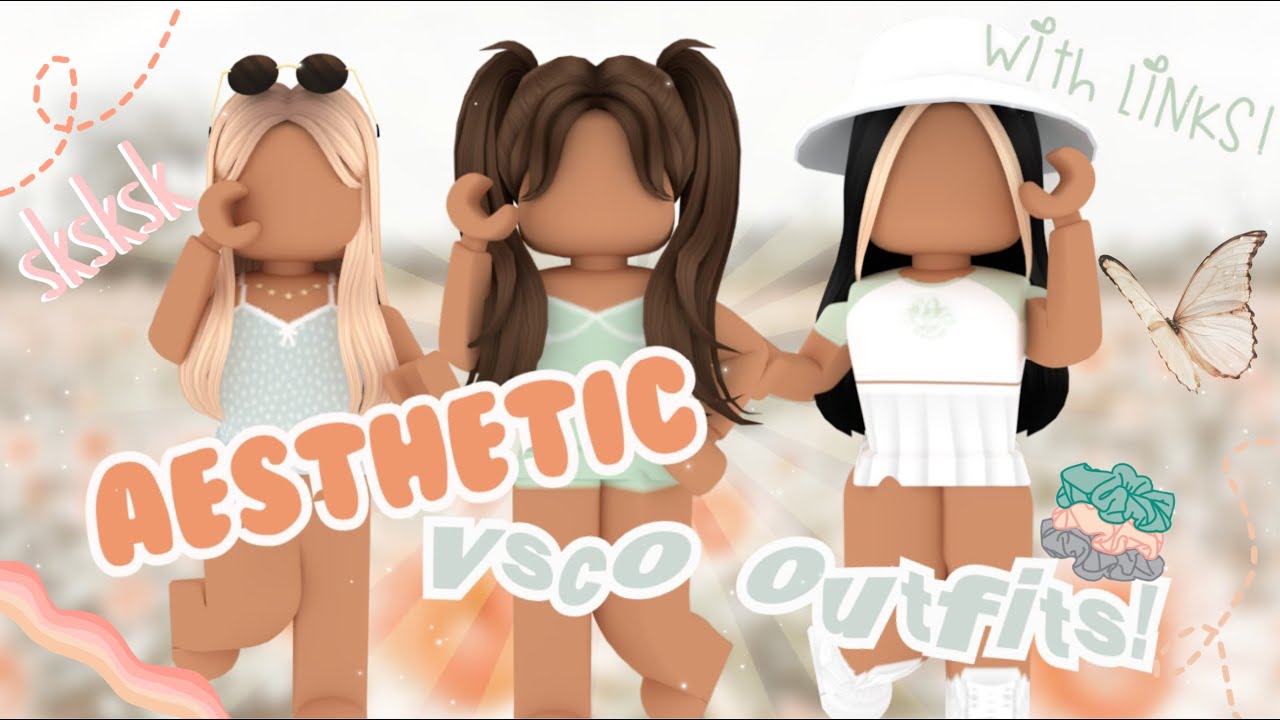 AESTHETIC VSCO ROBLOX OUTFITS! (WITH LINKS) - YouTube