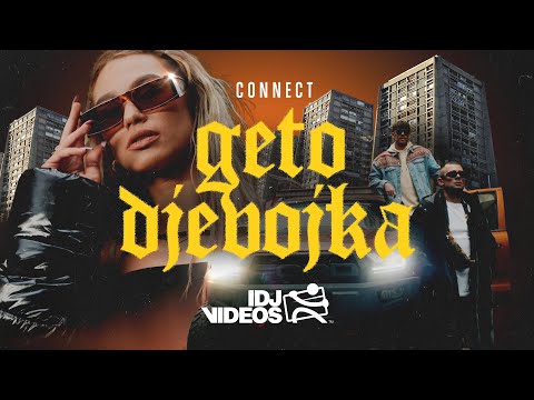 CONNECT - GETO DJEVOJKA (PROD BY RASTA)