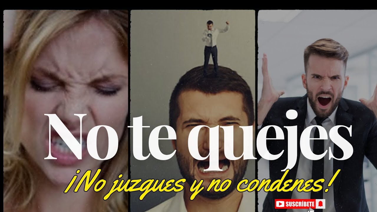 NO TE QUEJES NO JUZGUES Y NO CONDENES 🙂‍↔️😌 👍 #reflexion #vida # ...