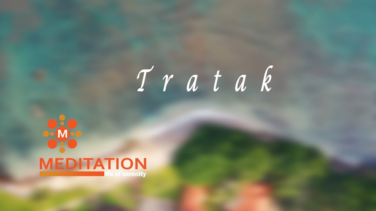 Meditation Music Tratak - YouTube