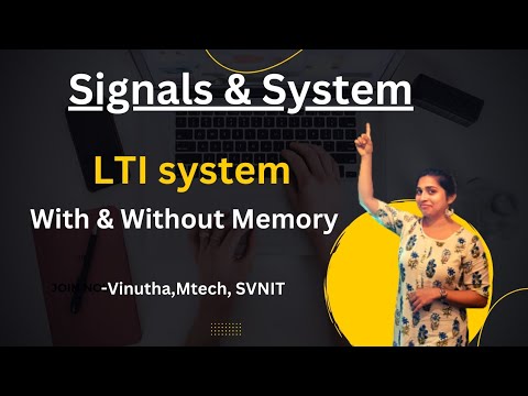 Signals & System_LTI System with and without memory - YouTube