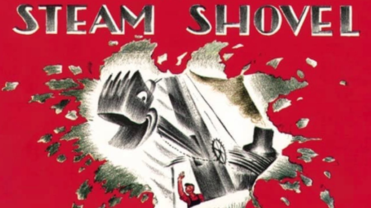 Mike Mulligan and His Steam Shovel | A Classic Children's Book Read ...