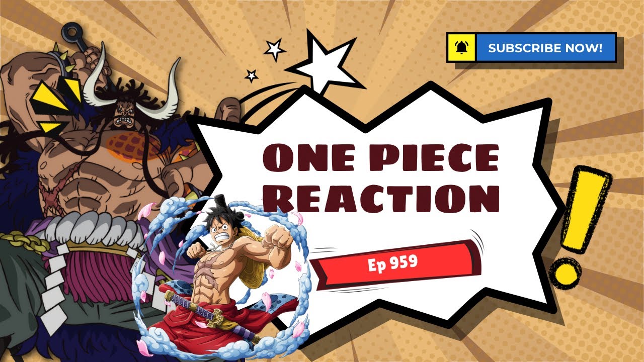 "One Piece Episode 959 Review: Where's Luffy and the Gang? | Missing ...