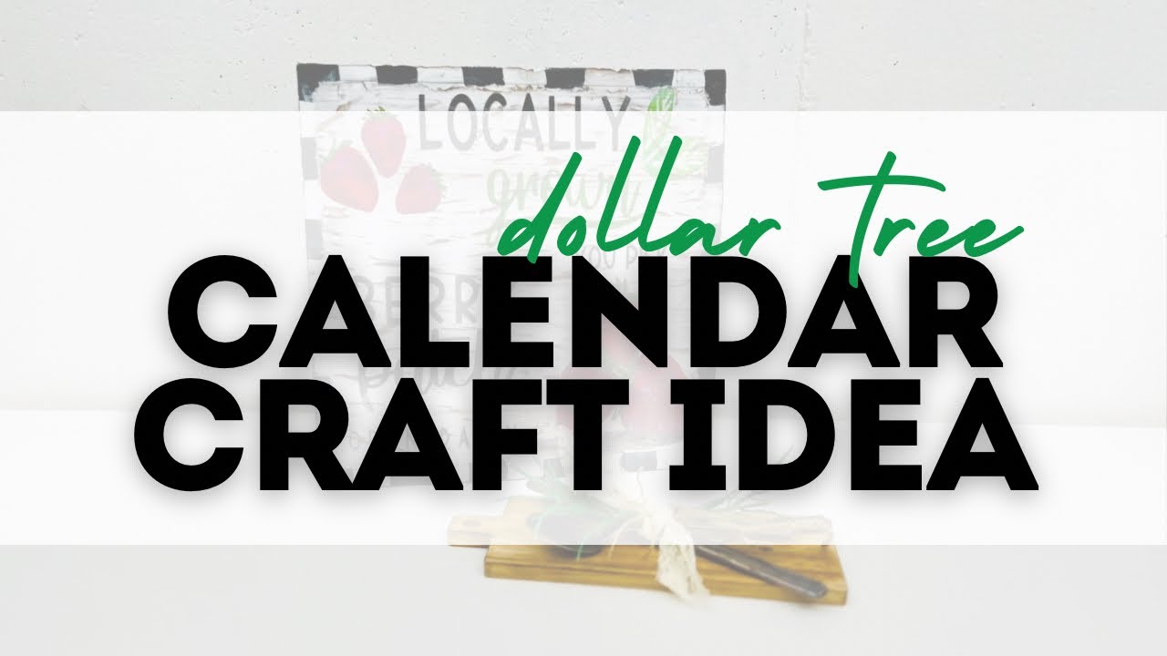Dollar Tree calendar craft idea - YouTube