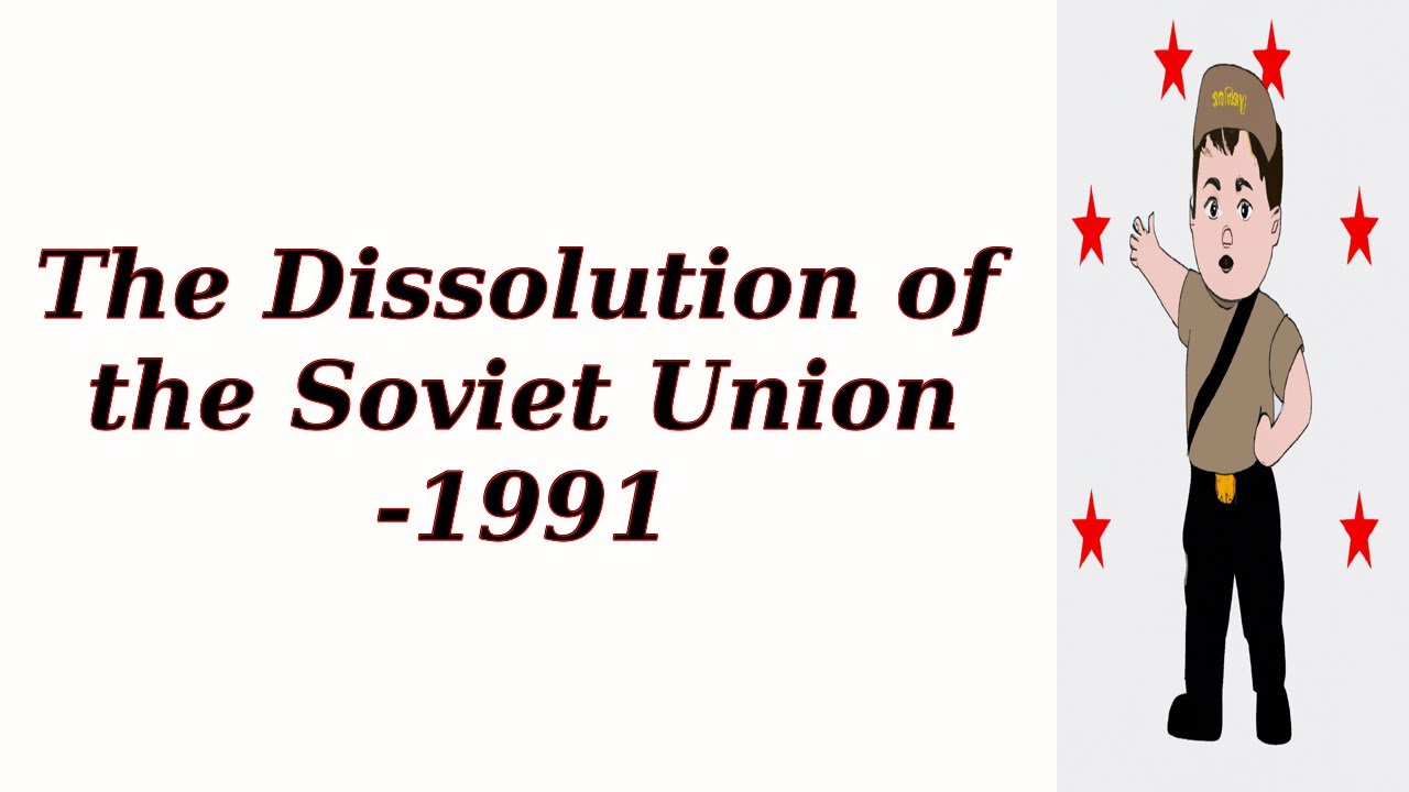The Dissolution of the Soviet Union -1991 - YouTube