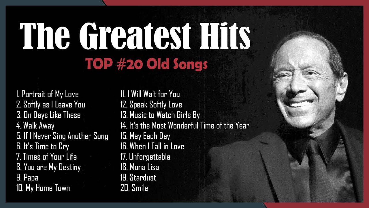 the-greatest-hits-50s-60s-70s-top-20-old-songs-matt-monro-paul-anka