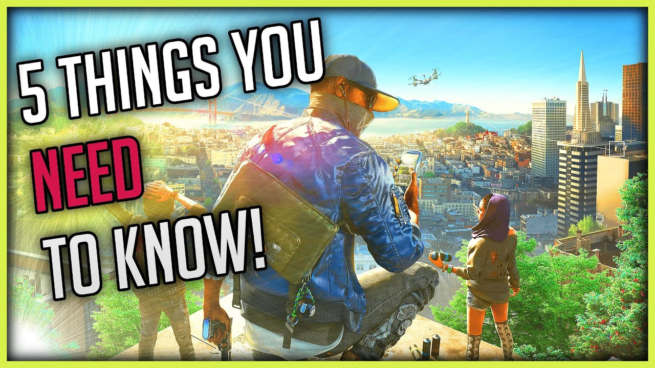 Top 5 Things You NEED To Know About WATCH DOGS 2 (WD2 Release Date ...