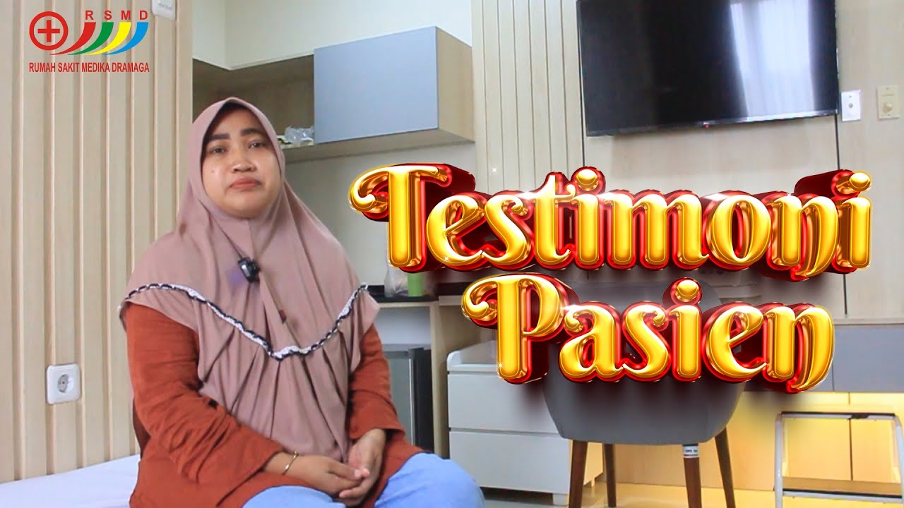 TESTIMONI PASIEN - IBU DARI PASIEN dr. Supriyadi Bektiwibowo, Sp.A ...