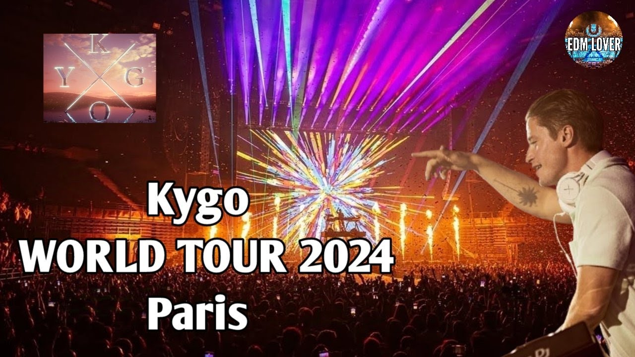 Kygo World Tour 2024 - Paris (EDM Lovers) - YouTube