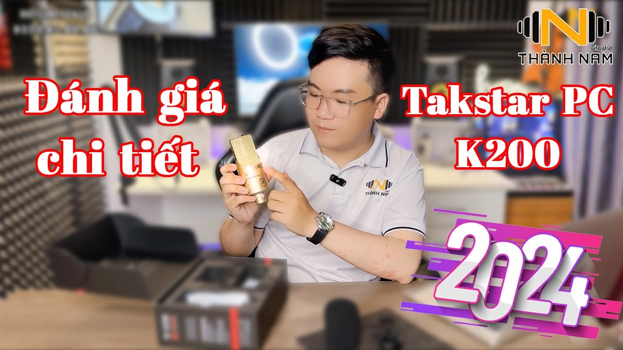 REVIEW VÀ TEST CHI TIẾT CHẤT ÂM MIC K200 NEW 2024 THÀNH NAM STUDIO ...