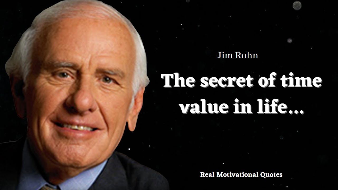 Jim Rohn's Quotes which are better Known in Youth to Not to Regret in ...