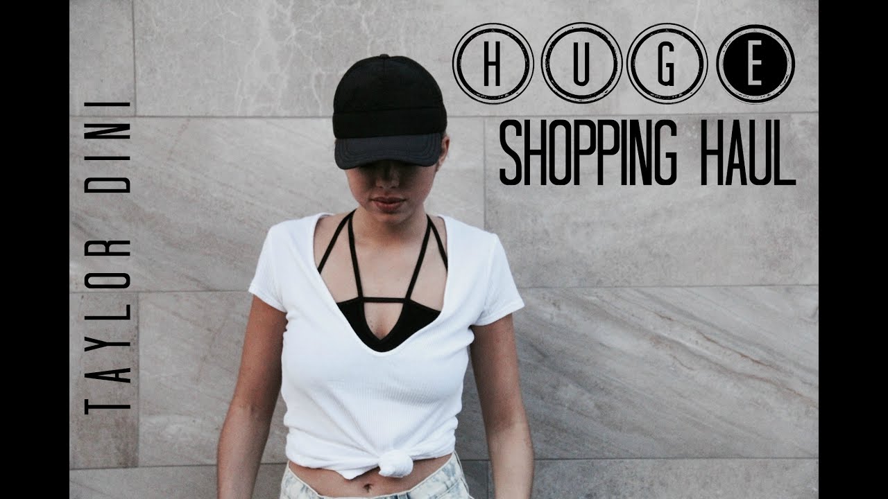 Huge Shopping Haul + Styling Tips | Taylor Dini - YouTube