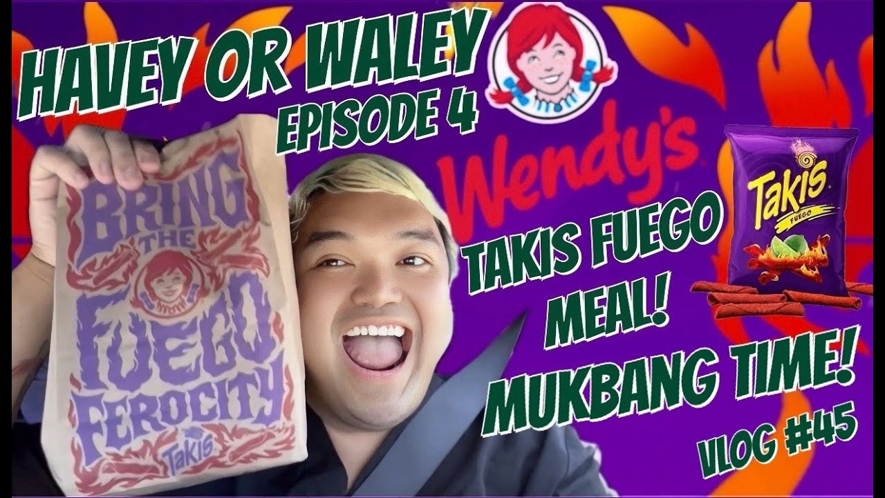 HAVEY or WALEY?! | WENDY’S x TAKIS FUEGO MEAL | Paolo Pierce VLOGS ...