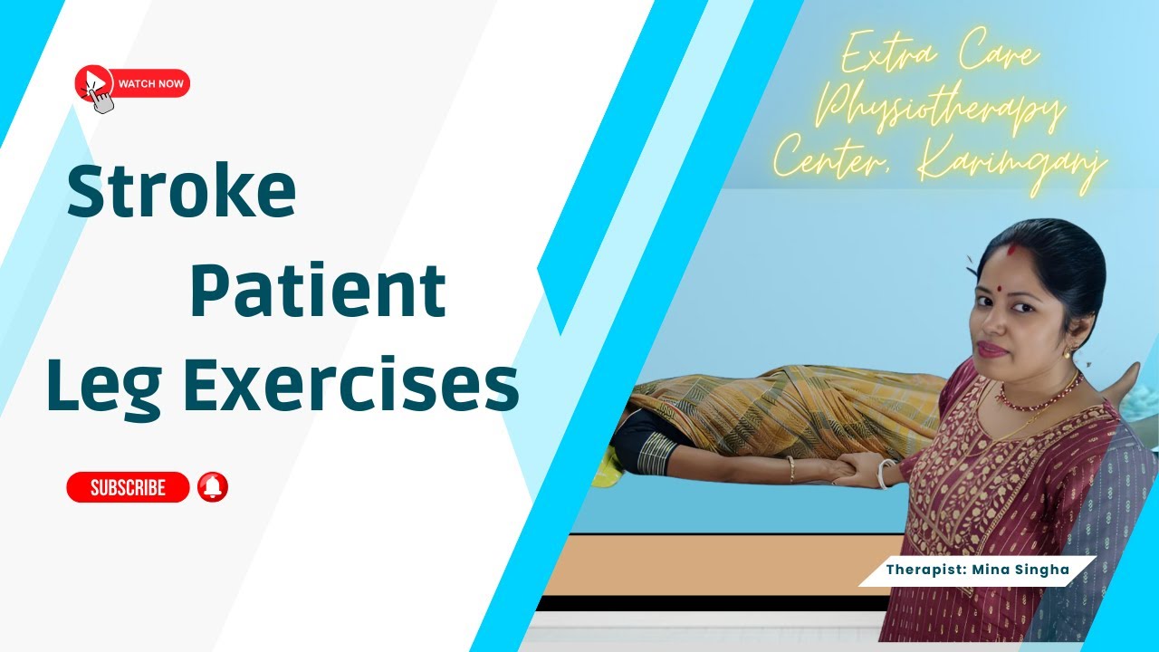 Stroke Patient Leg Exercises | Home | - YouTube